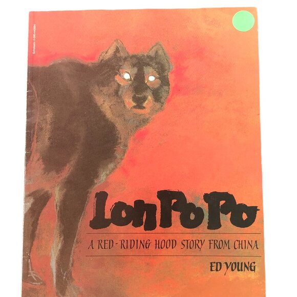 Ed Young | Other | Lon Po Po A Redriding Hood Story From China Ed Young ...